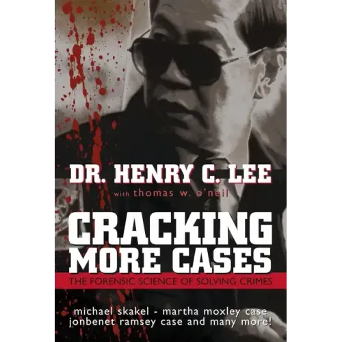 Cracking More Cases: The Forensic Science of Solving Crimes - Hardcove ...
