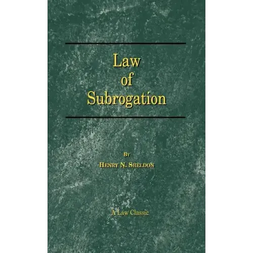Law of Subrogation - Paperback – Deskin Law Firm, a PLC